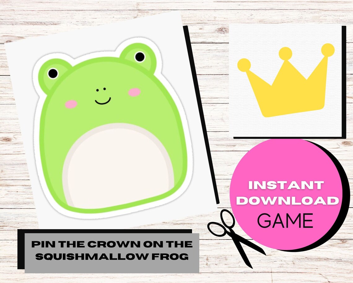 Pin the Crown on the Squishmallow Frog Kid Birthday Game - Etsy