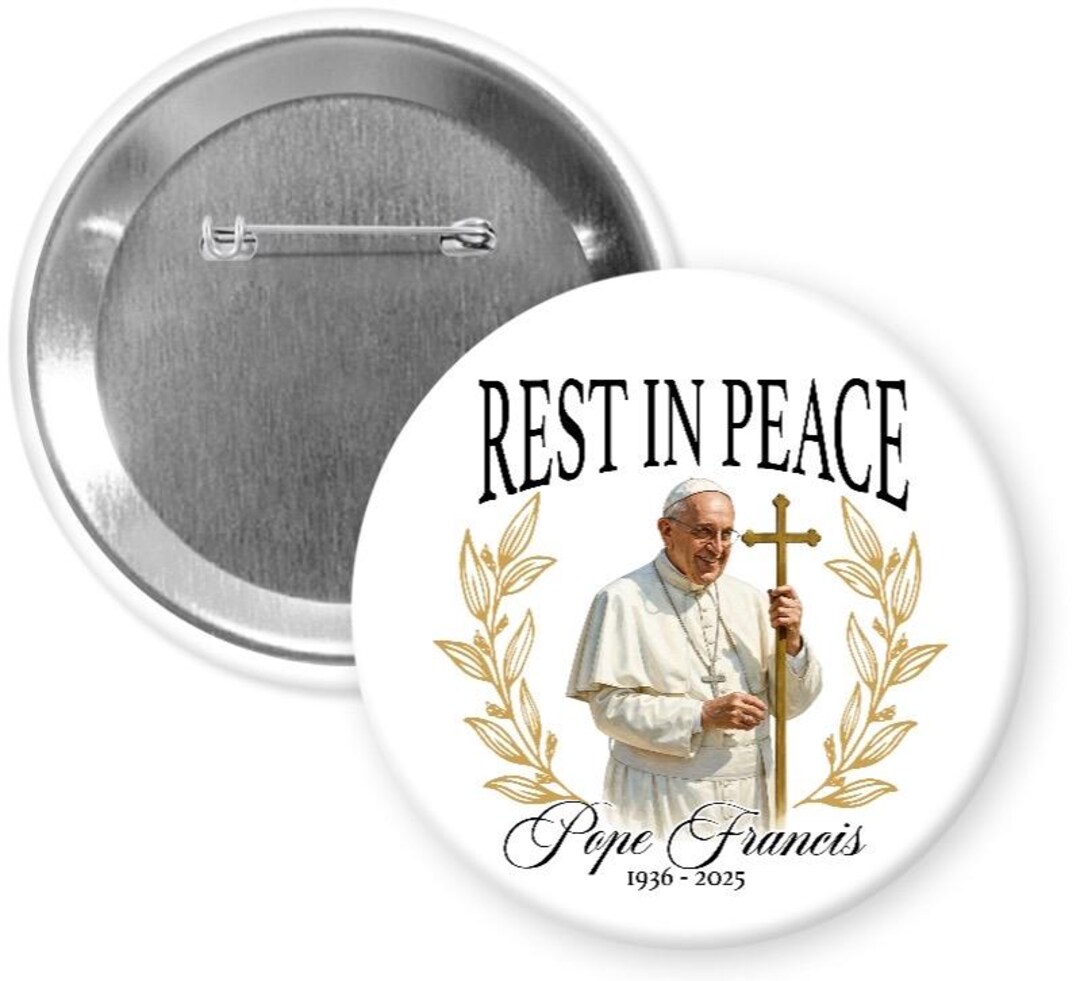 POPE FRANCIS White Rest in Peace 3 Inch Pin Back Button - Etsy