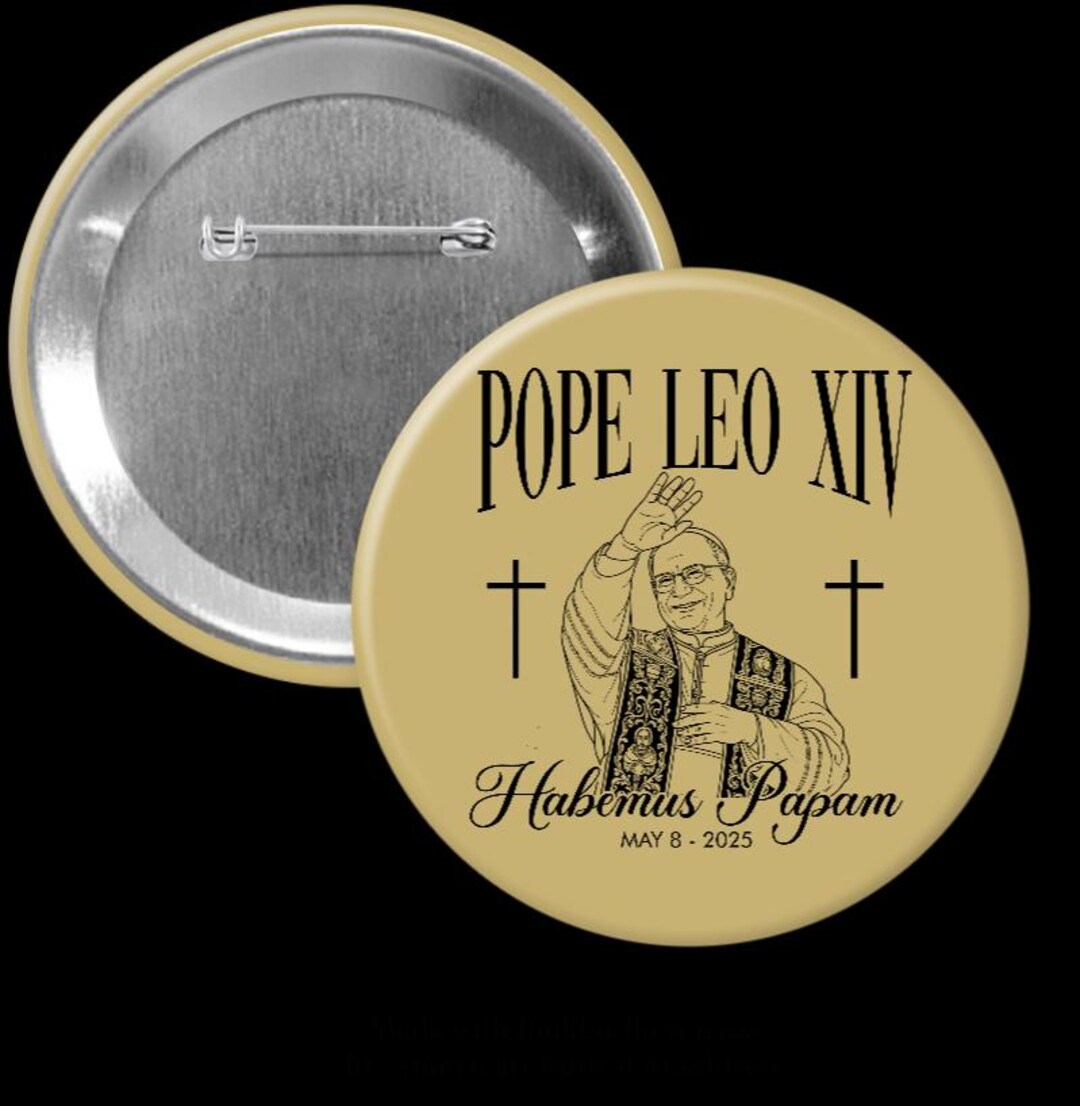 Pope Leo XIV Habemus Papam 3 Inch Pin Back Button - Etsy