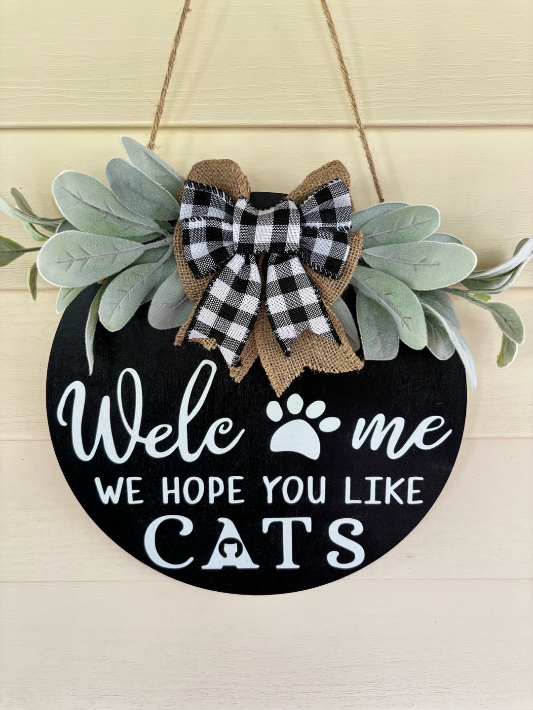 Cat Door Sign, Hope You Like Cats Sign, Cat Lover Gift, Cat Welcome ...