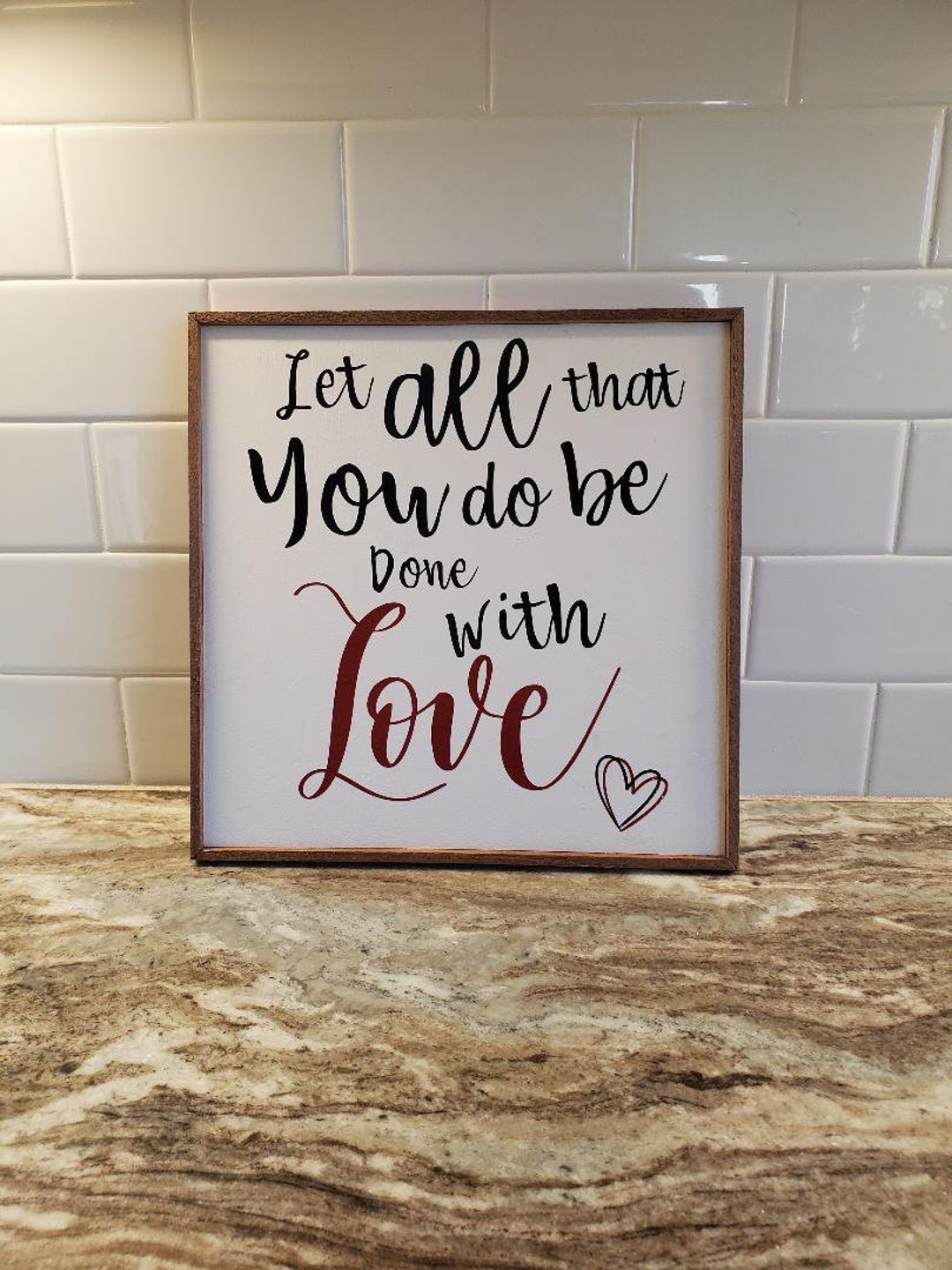 Let All You Do Be Done in Love Love Sign Valentine's Day, Custom Wood ...
