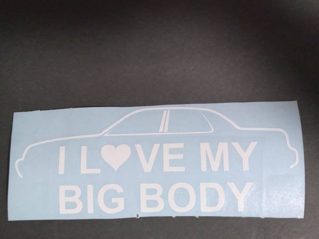 I Love My Big Body, Decal. I Love My Big Body Decal With the Outlining ...