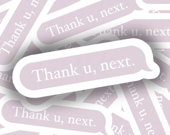 Thank You Next Sticker - Etsy