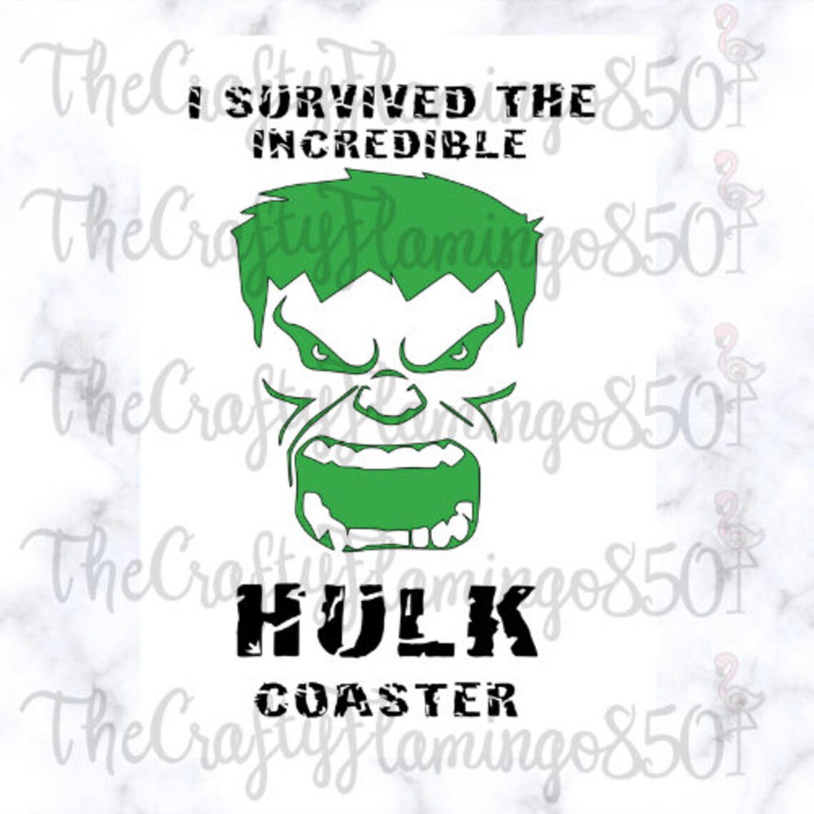 Hulk Coaster I Survived SVG Instant Download - Etsy