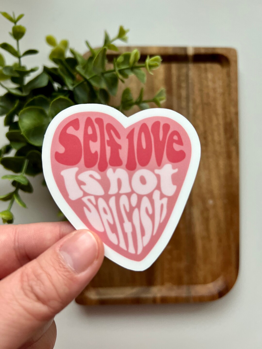 Self Love is Not Selfish Sticker, Love Quotes Sticker, Laptop Sticker ...