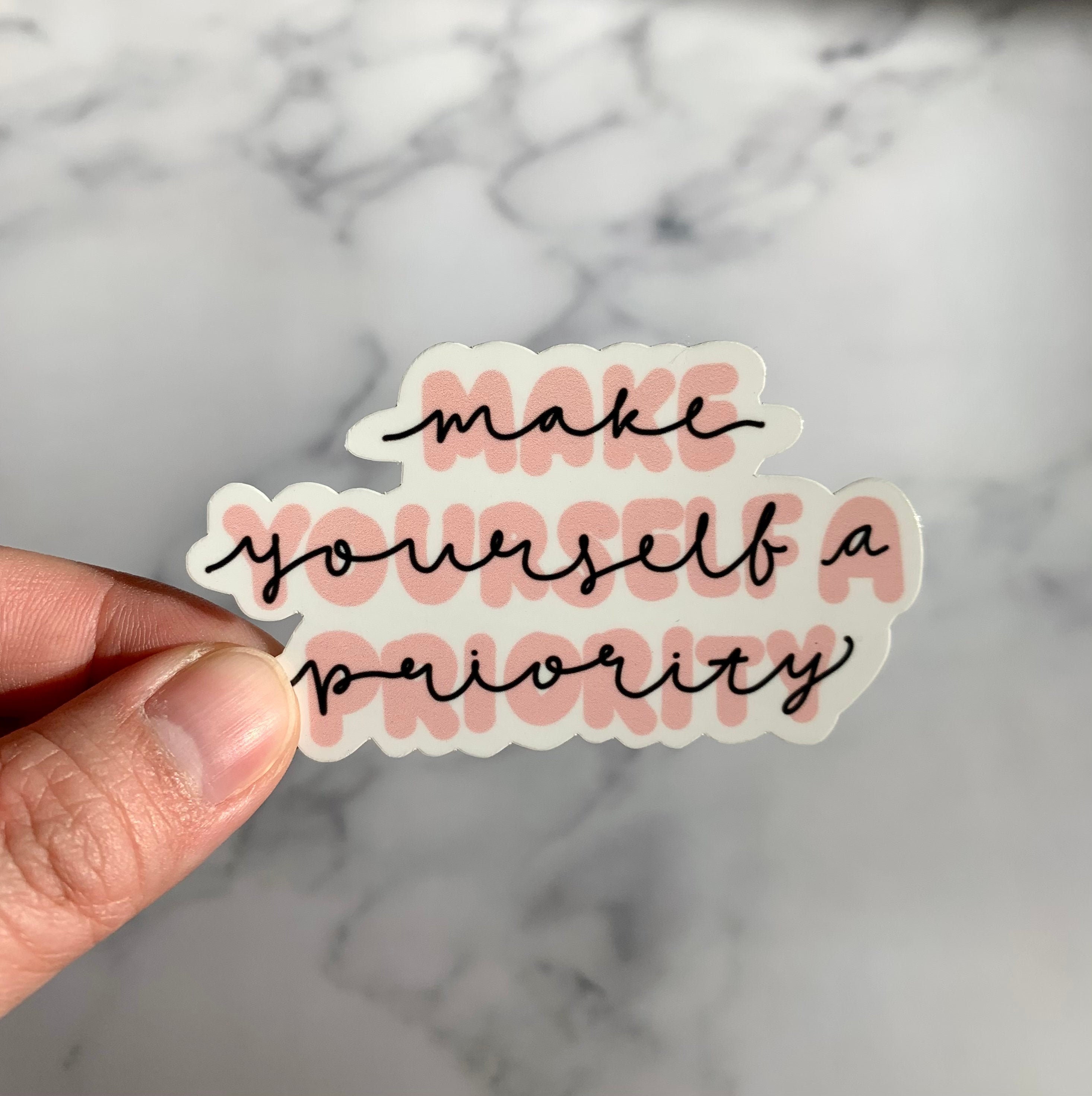 Self Priority Sticker Motivational Sticker Inspirational | Etsy
