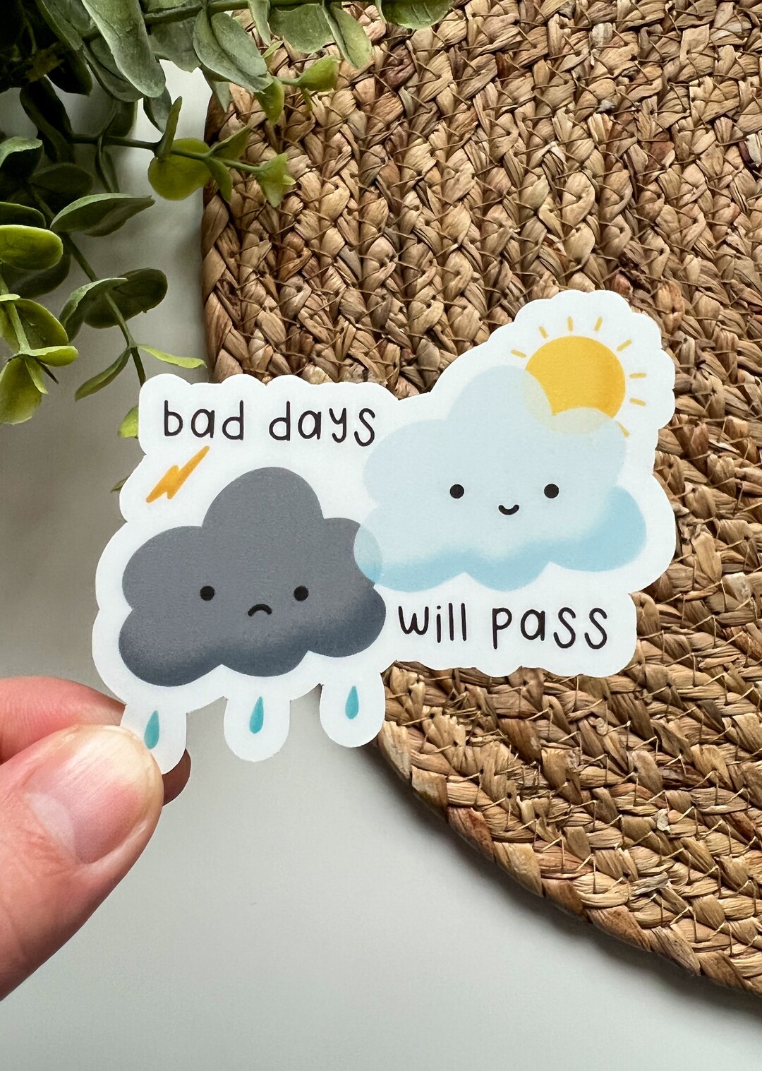 Bad Days Will Pass Sticker, Positive Quote Sticker, Encouraging Sticker ...