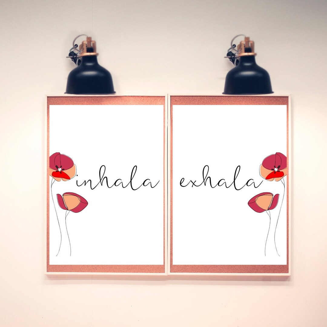 Inhala Exhala Printable Download, Inhale Exhale Mexican Wall Art ...