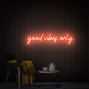 Good Vibes Only Neon Sign, Good Vibes Only LED Decor, Custom Neon Wall ...