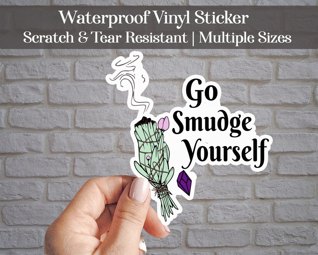 Go Smudge Yourself Vinyl Decal, Decals for Car Bumper Sticker, Laptop ...