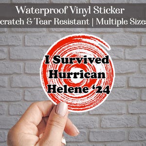 I Survived Hurricane Helene '24 Vinyl Sticker/ Debbie| Waterproof ...