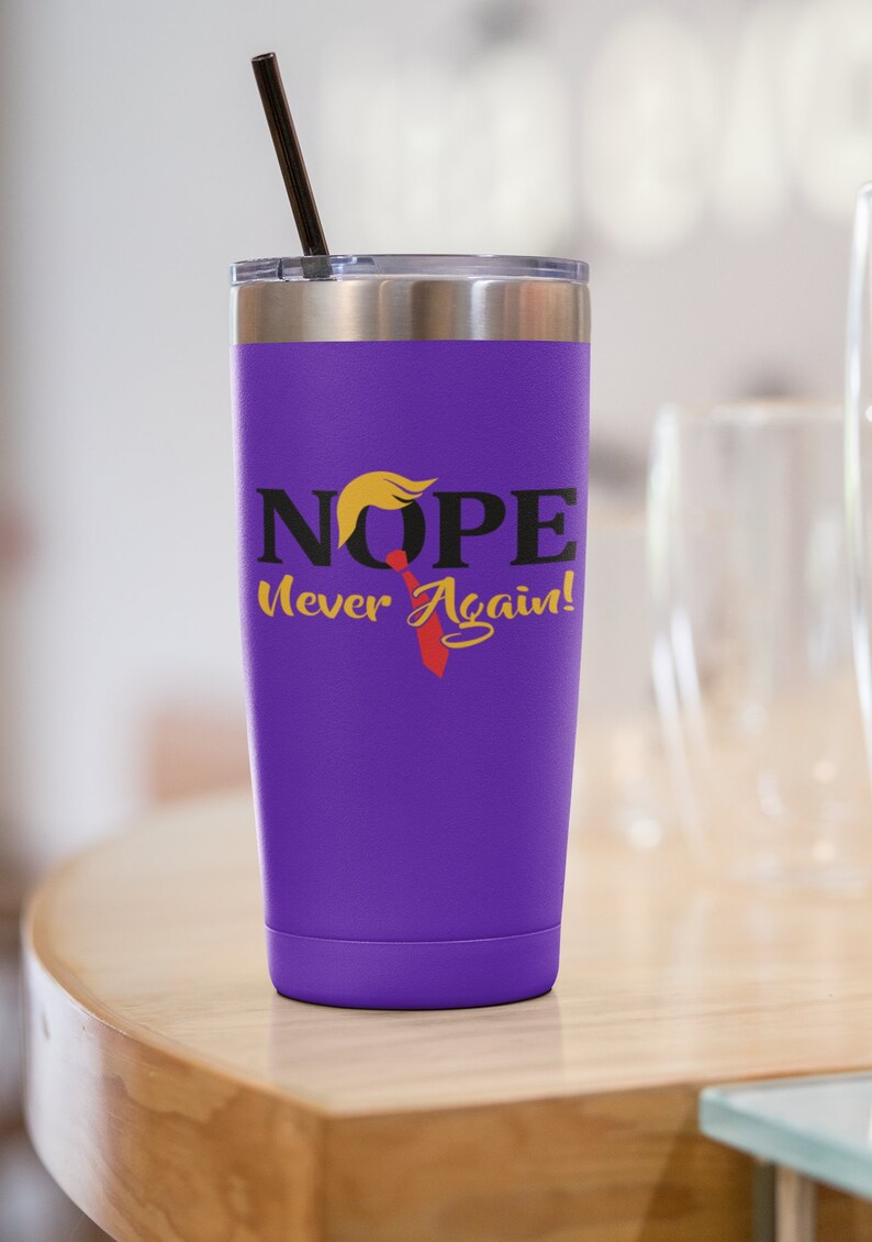 Trump Nope Never Again. Anti-trump SVG + Layered Cut File for Cricut ...