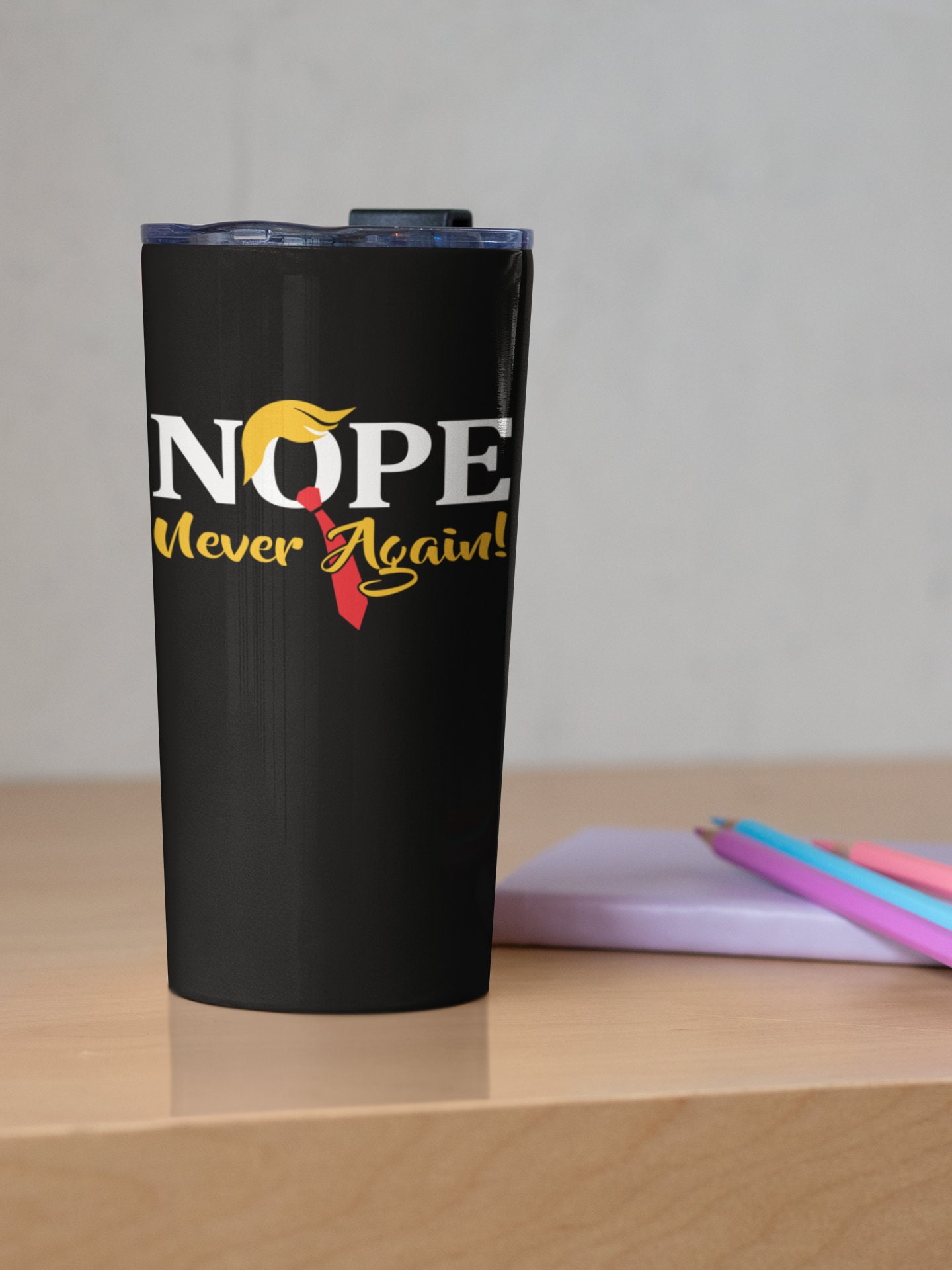 Trump Nope Never Again. Anti-trump SVG + Layered Cut File for Cricut ...