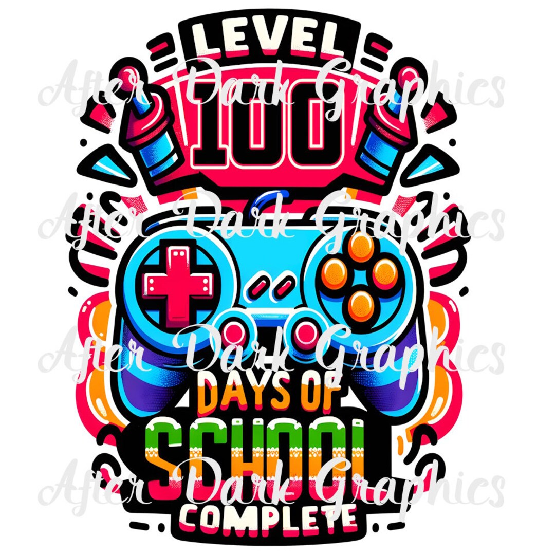 100 Days of School Gamer PNG, 100th Day of School, 100 Days Printable ...