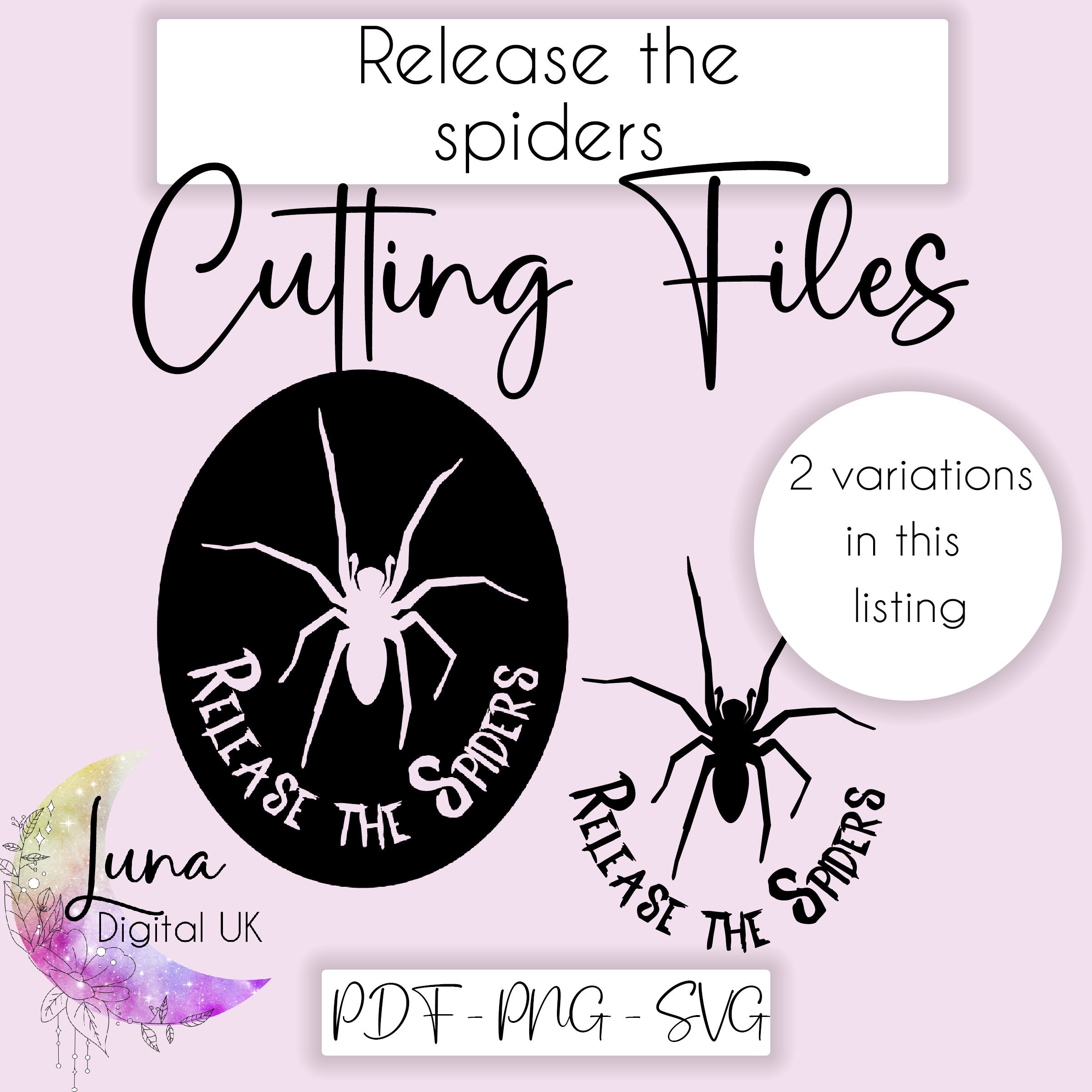 Goth SVG, Release the Spiders SVG PNG Pdf, Sarcastic Word Svg Cut Files ...