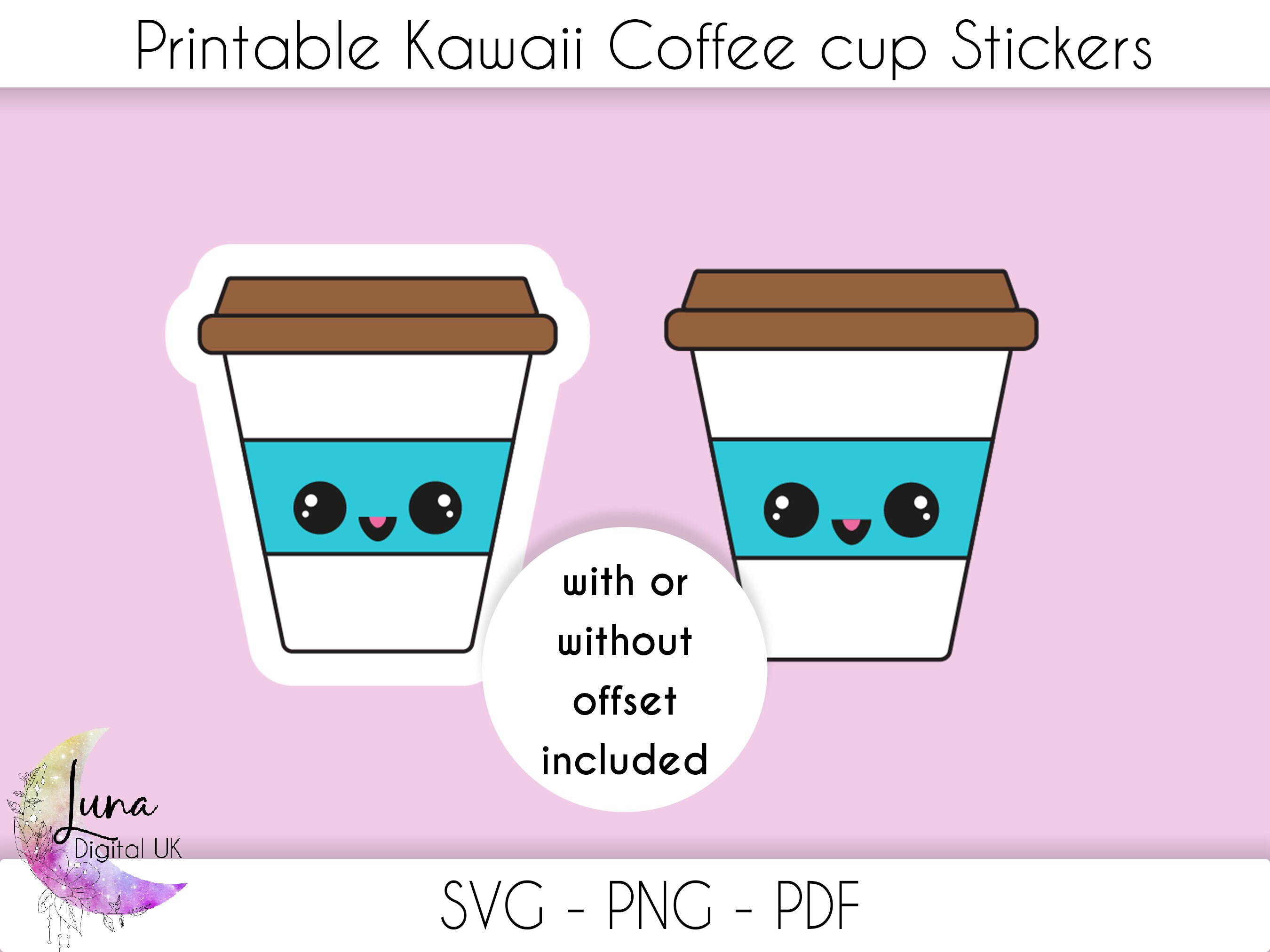 Cute Kawaii Coffee Cup Sticker PNG Svg Pdf, Digital Planner Sticker ...