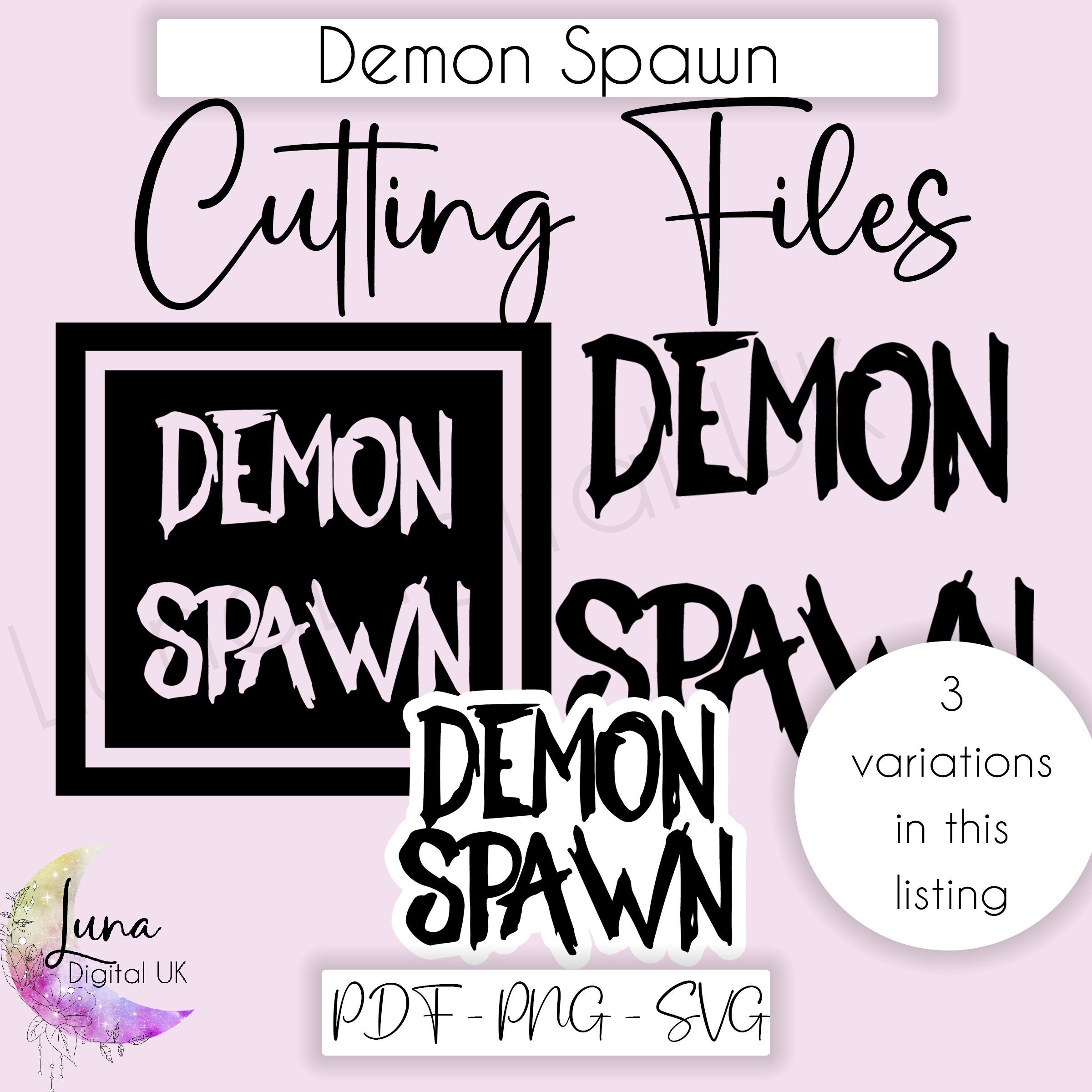 Goth SVG, Demon Spawn SVG PNG Pdf, Sarcastic Word Svg Cut Files, Goth ...