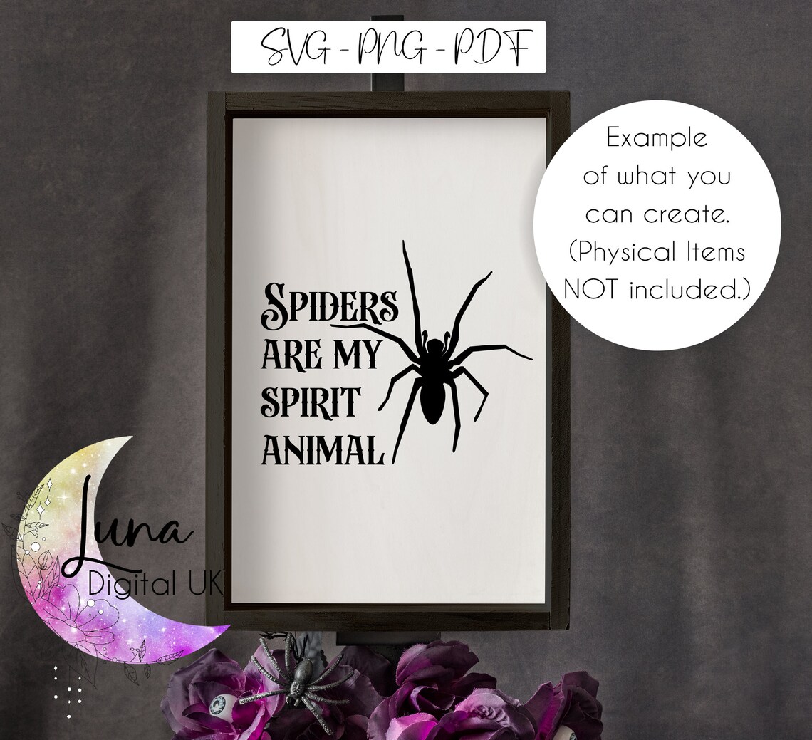 Goth SVG Spider SVG PNG Pdf Spiders Are My Spirit Animal - Etsy