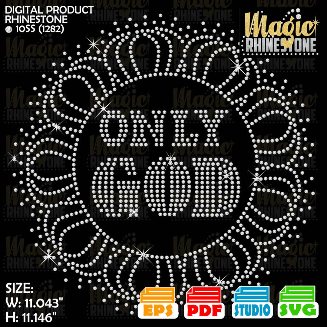 Only God Rhinestone Svg, Biblie Svg, Christian Rhinestone Svg, Religion ...