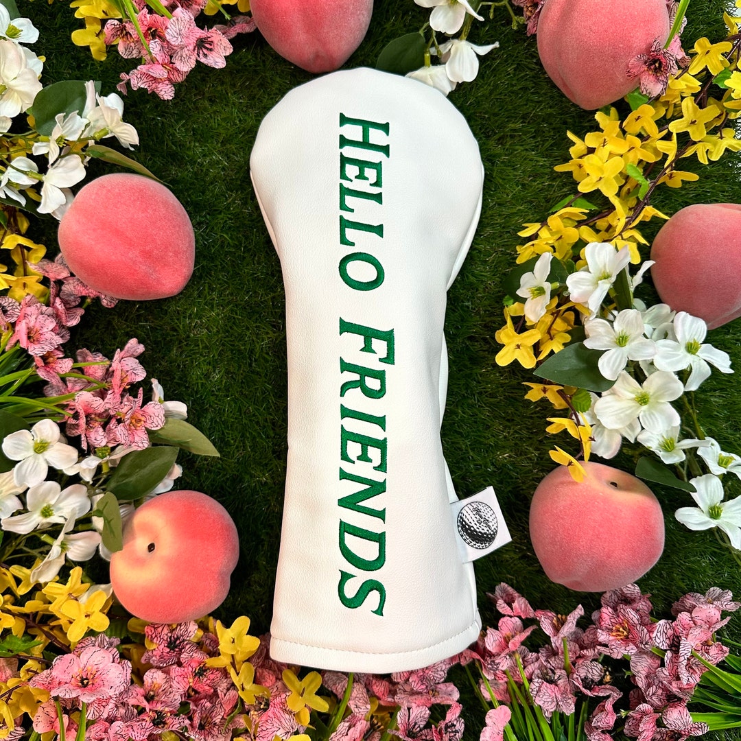 Masters Tournament Themed “hello Friends” Embroidered Golf Driver ...