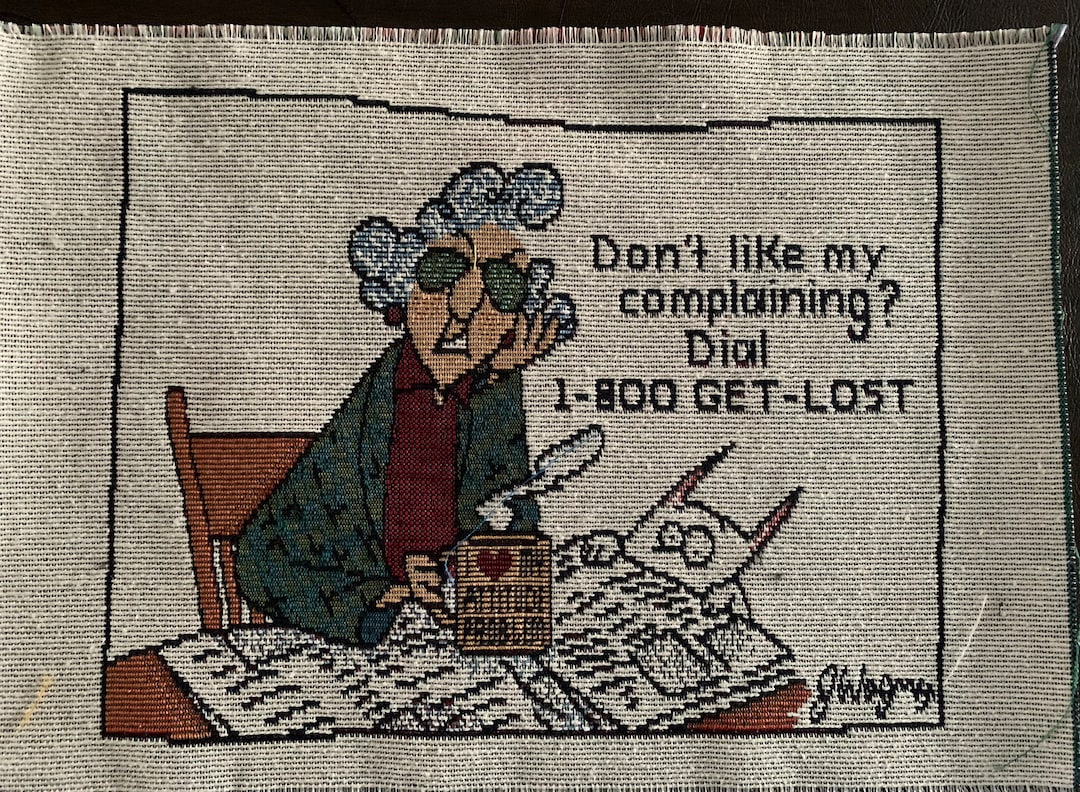 Maxine Fabric, Don’t Like Complaining Dial Get Lost Maxine Whimsical ...