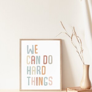 Boho Nusery Decor, We Can Do Hard Things Download, Printable Art ...