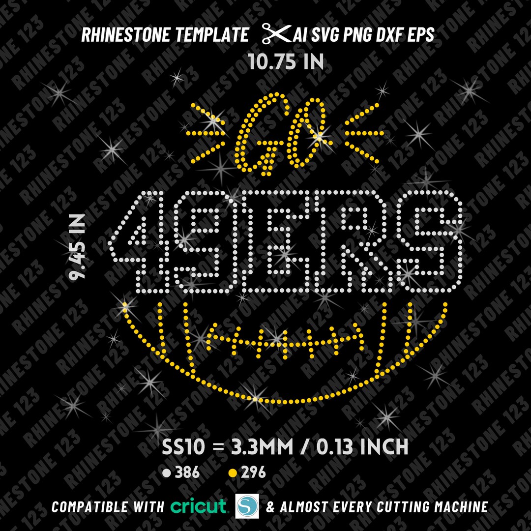Go 49ERS Cricut American Football Rhinestone Template SS10 Svg, Eps ...