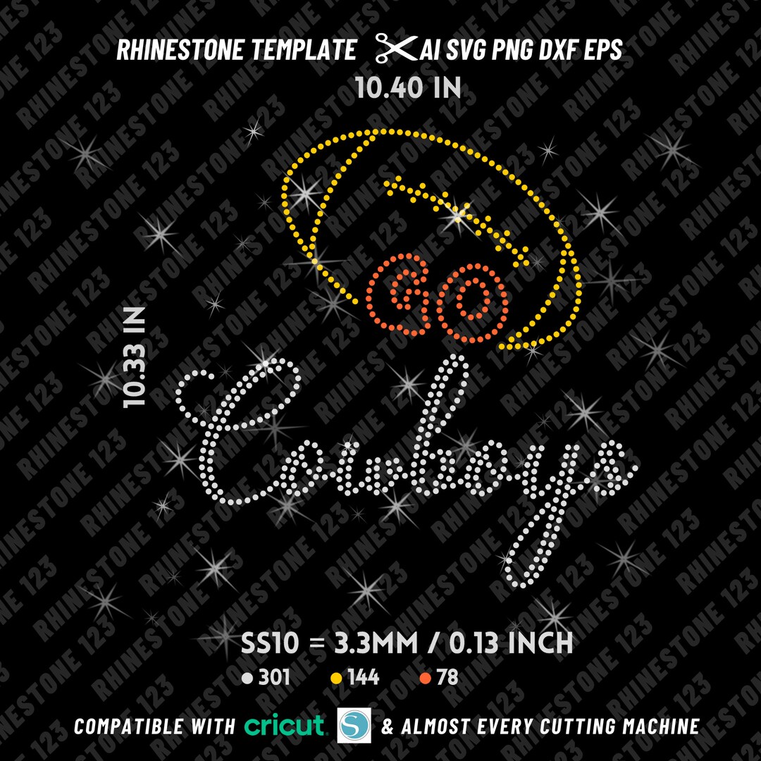 Go COWBOYS Football Rhinestone Template for Cricut SS10 Svg, Png, Eps ...