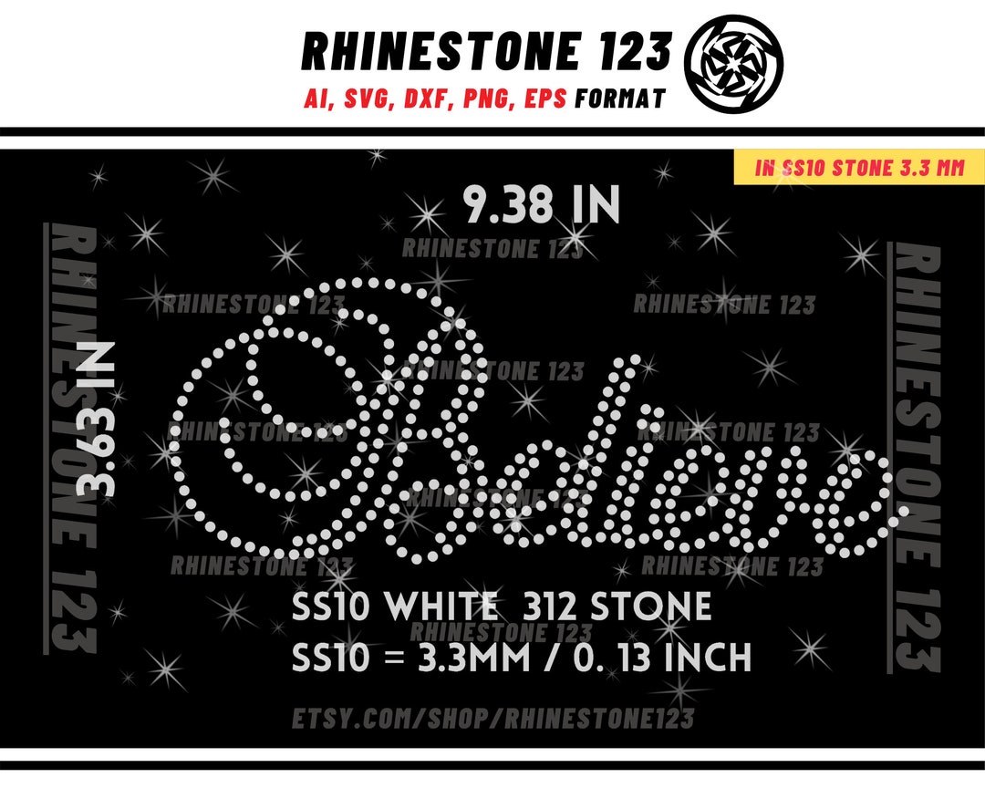 Believe Rhinestone Template for Cricut Rhinestone Template Material ...