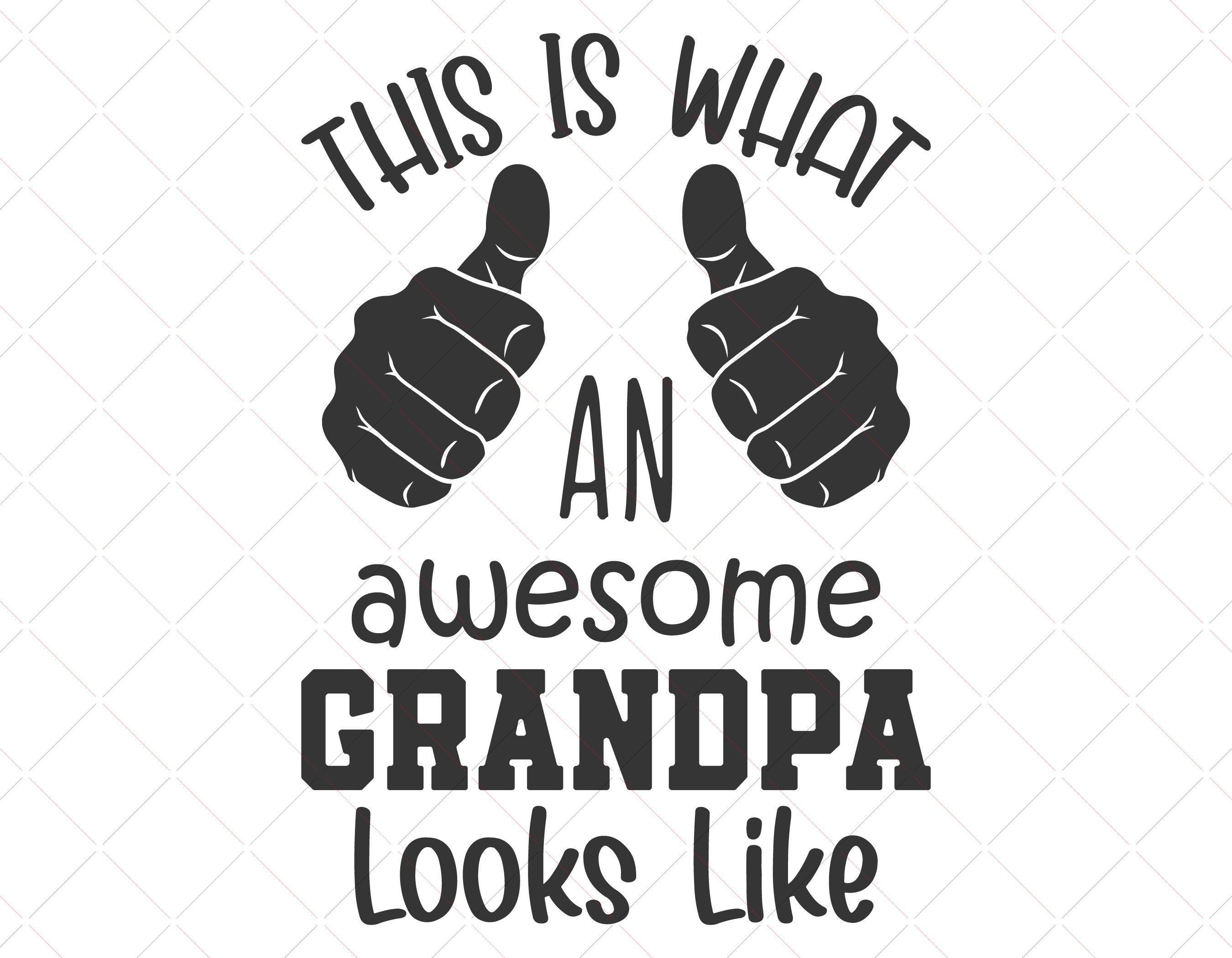 This is what an awesome grandpa looks like svg funny grandpa | Etsy