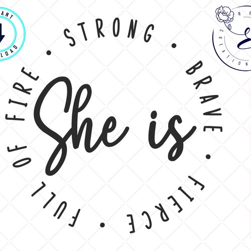 She is SVG Strong SVG Brave Svg Fierce Svg Women - Etsy