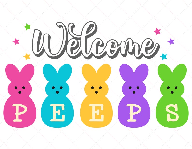 Welcome Peeps SVG Peeps SVG Easter Bunny Design Easter - Etsy