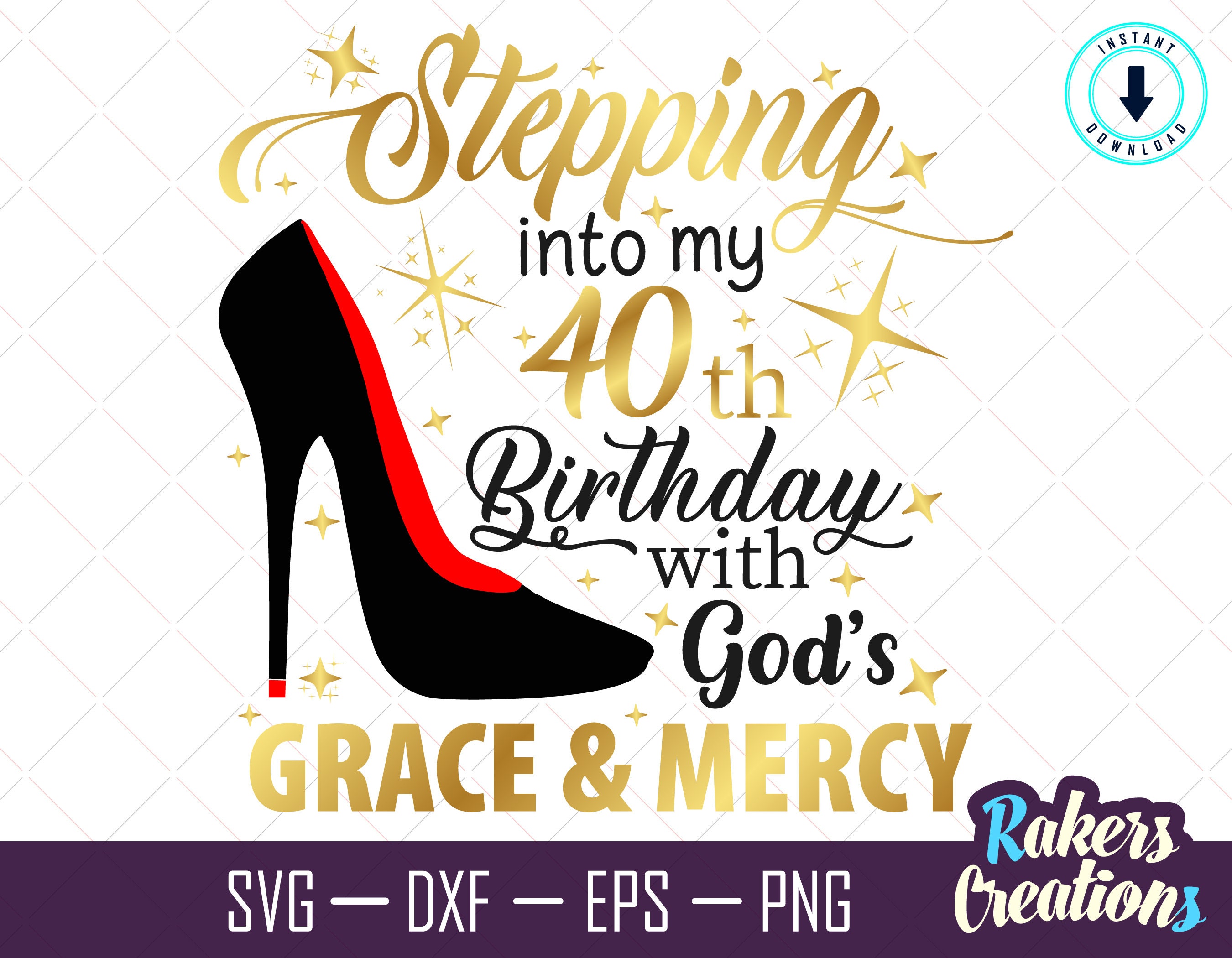 Stepping Into My 40th Birthday Svg God's Grace and Mercy - Etsy Ireland