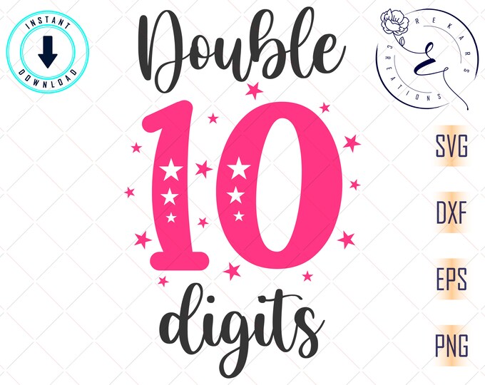 Double Digits Svg-birthday Girl Svg-10th Birthday Svg-tenth - Etsy
