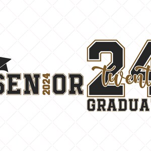 Senior 2024 Svg, 2024 Graduate Svg, Graduate Svg, Class of 2024 Svg ...