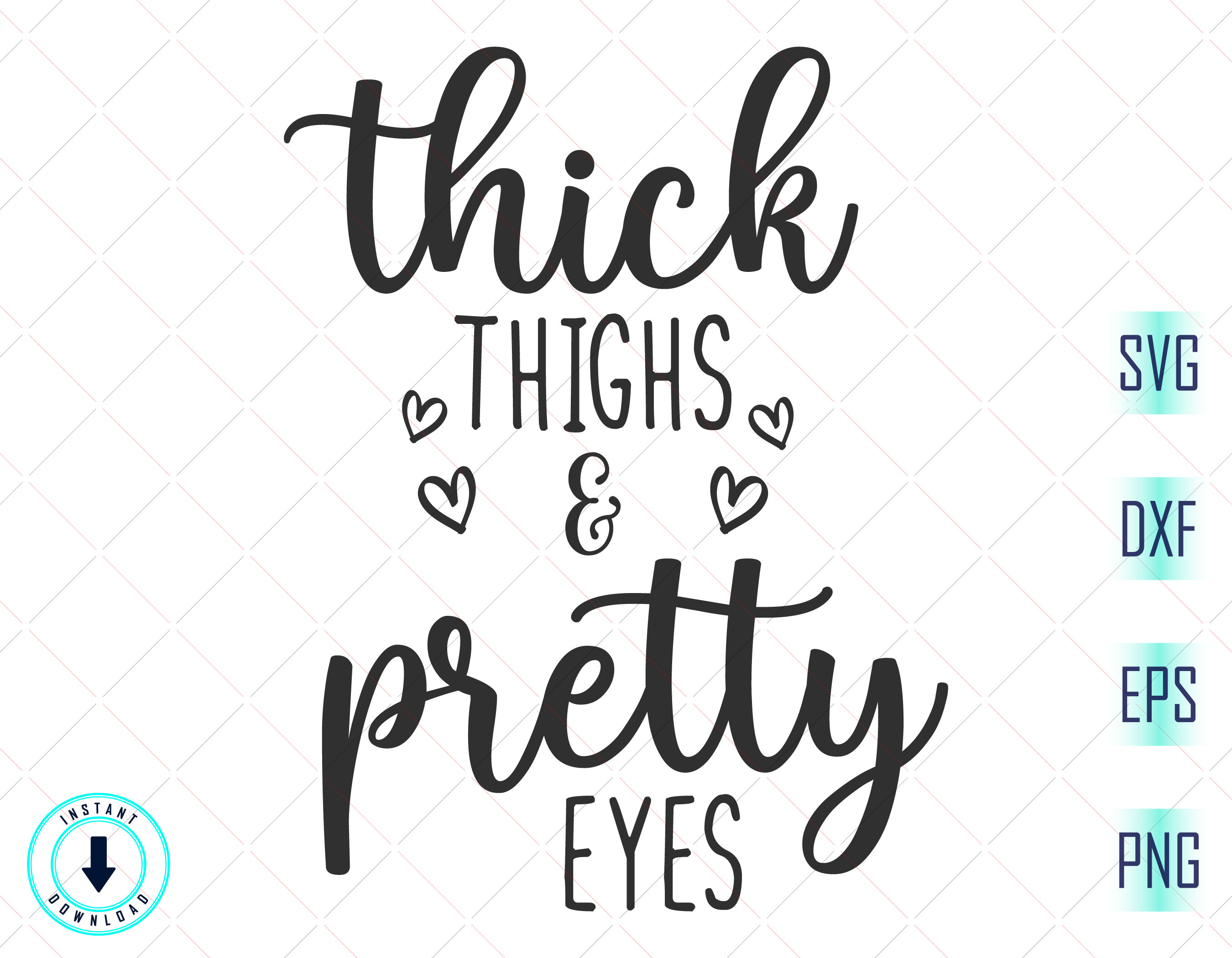 Thick Thighs and Pretty Eyes svg newborn svg baby girl svg | Etsy