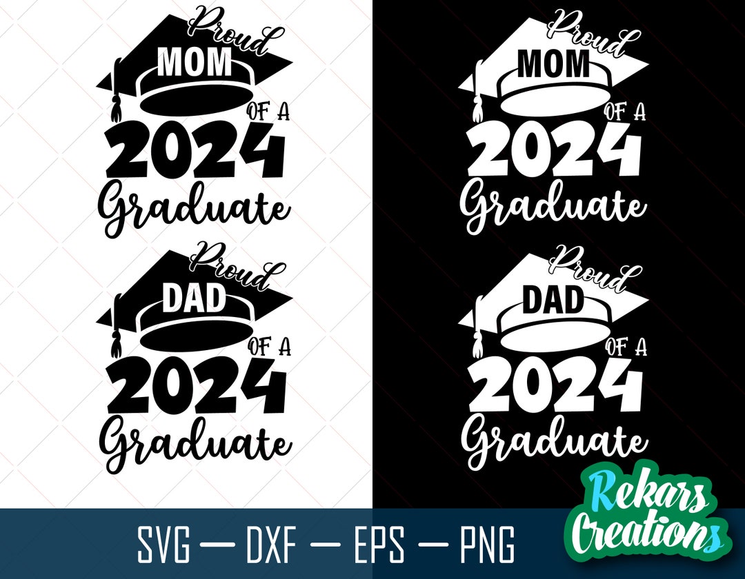 Proud Mom Dad of a 2024 Graduate Svg, Graduate Svg, Class of 2024 Svg ...