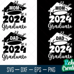 Proud Mom Dad of a 2024 Graduate Svg, Graduate Svg, Class of 2024 Svg ...