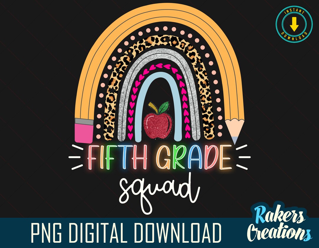 Fifth Grade Squad Png, 5th Grade Squad Rainbow Png, Fifth Grade Png ...