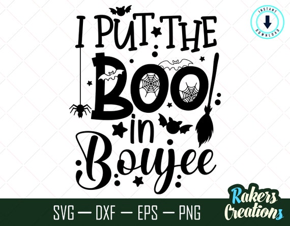 I Put the Boo in Boujee Svg Boujee Svg Fall Svg Boo Svg - Etsy