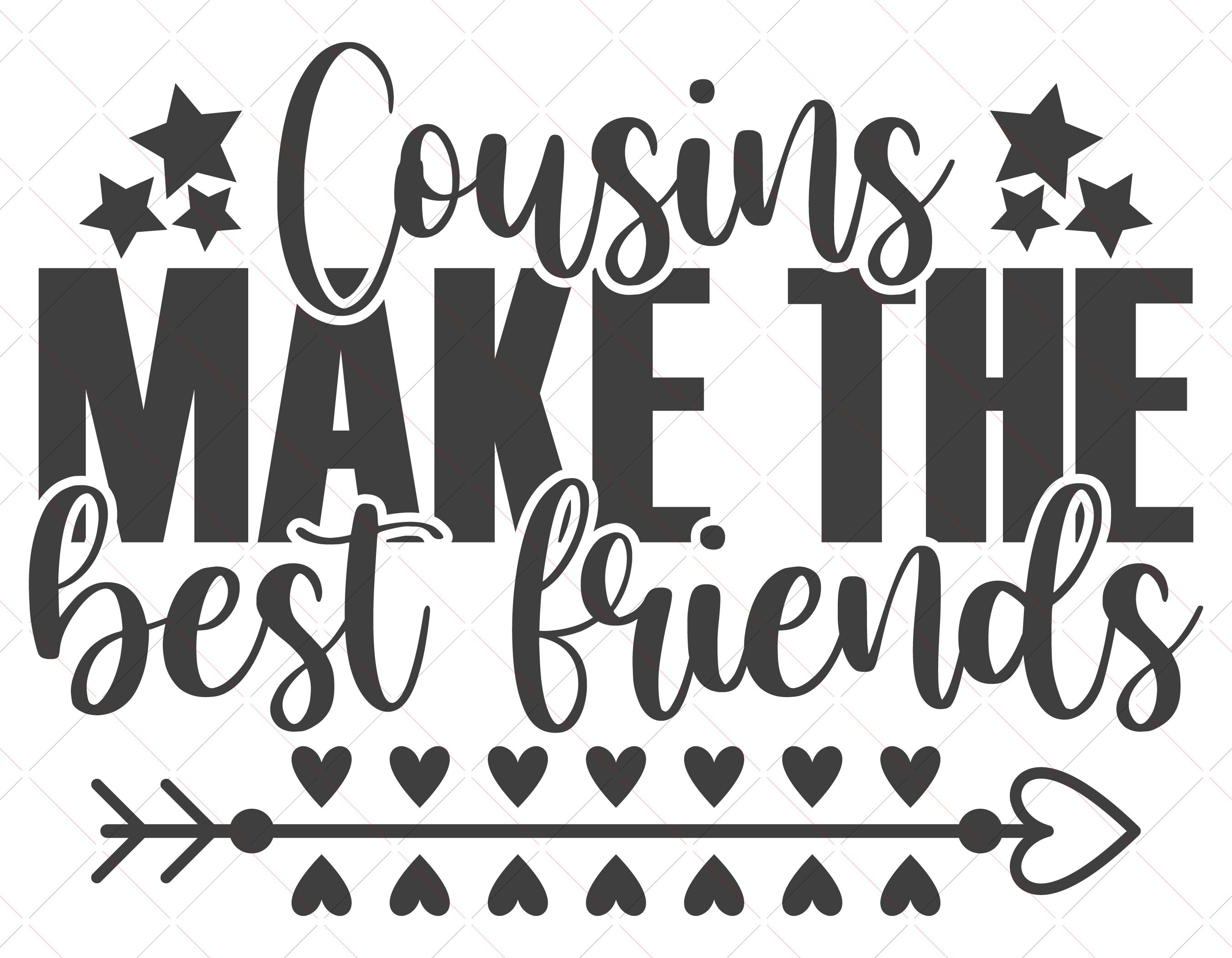 Cousins Make the Best Friends Svg Best Friends Svg Toddler - Etsy