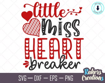 Little Miss Heart Breaker Svg Valentines Svg-baby Girl | Etsy