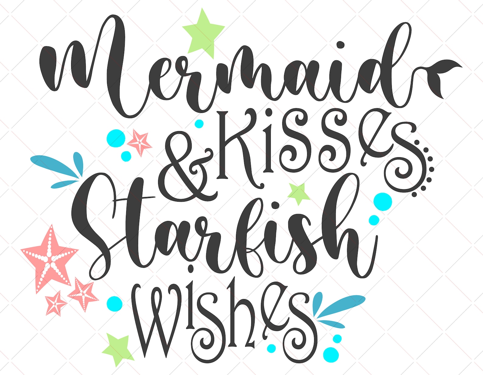 Mermaid Kisses Starfish Wishes Svg Mermaid and Starfish Svg - Etsy