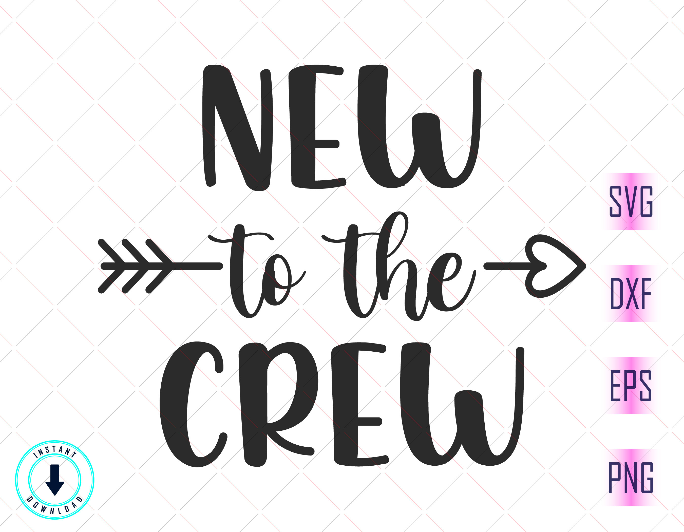 New to the Crew Svg Baby Shower Svg Newborn Svg Baby Svg - Etsy