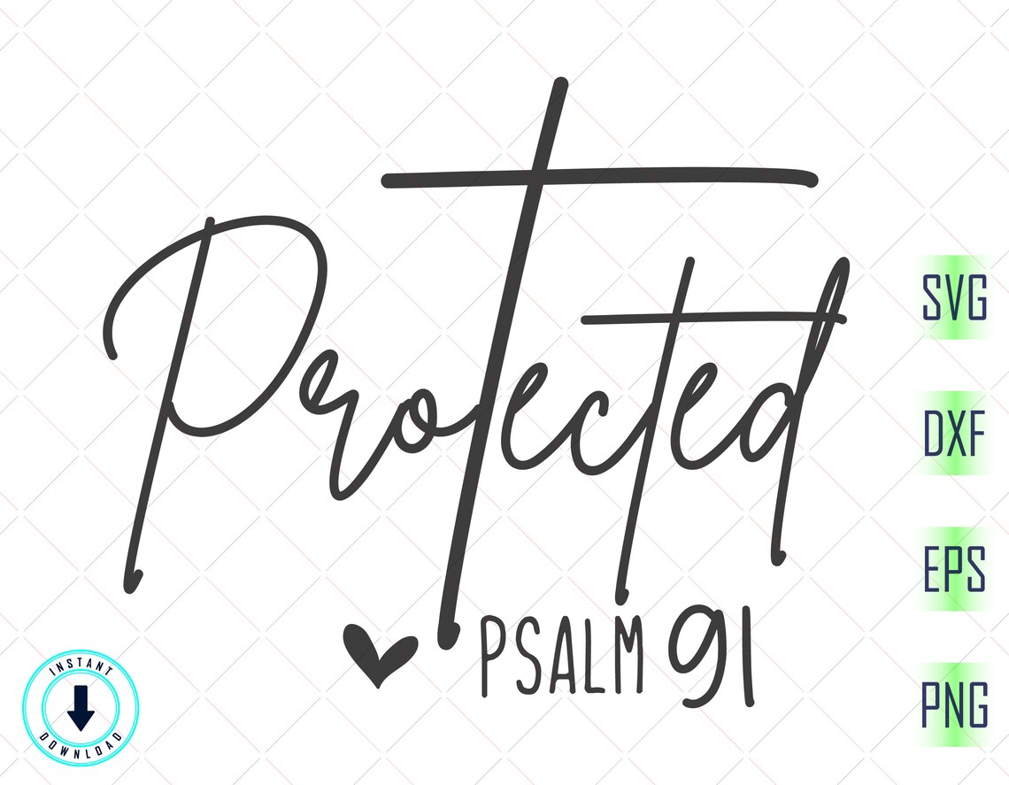 Protected Svg Christian Svg Scripture Svg Bible Verse | Etsy