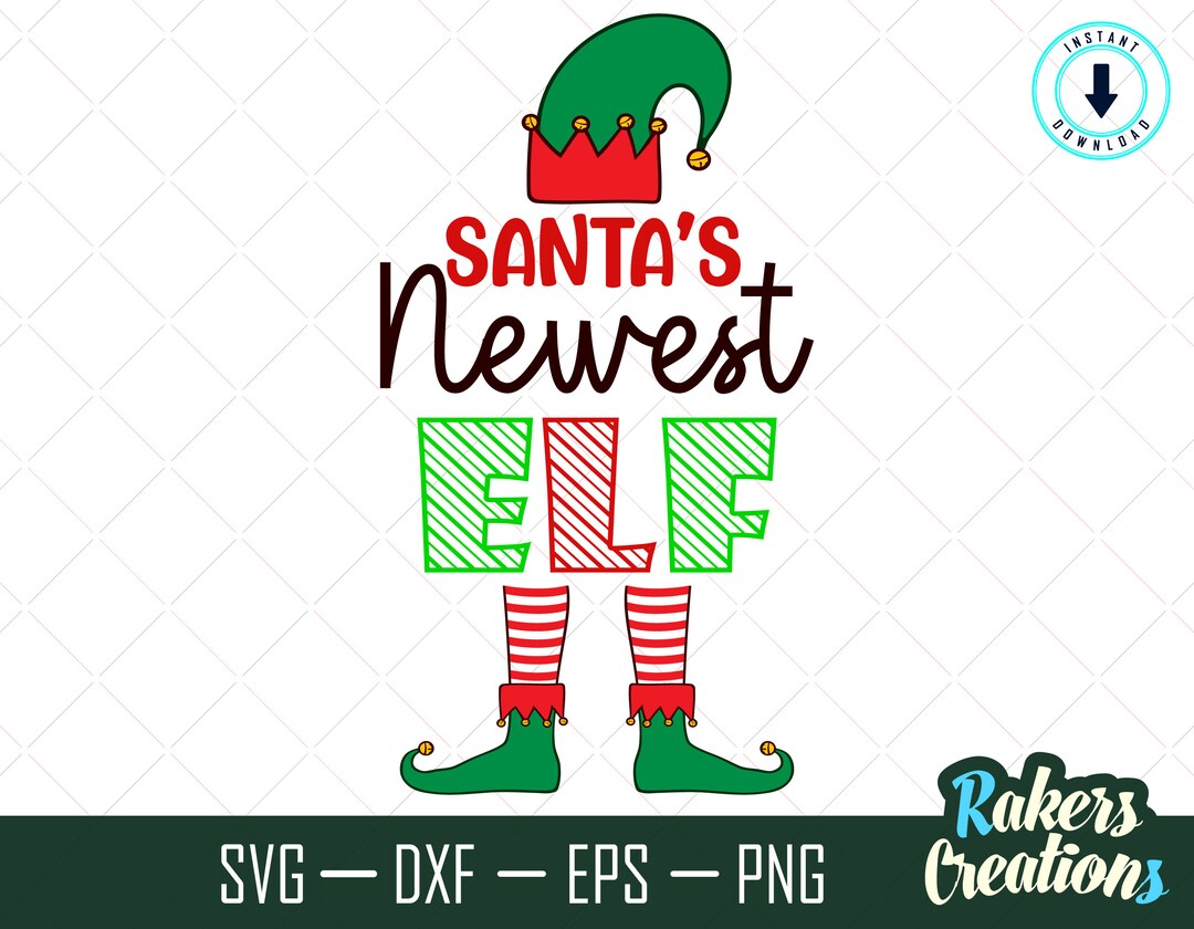 Santas Newest Elf Svg, Christmas Svg, Funny Christmas Svg, Christmas ...