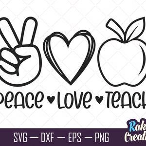 Peace Love Teach Svg Teacher Svg Teacher Shirt Svg Peace - Etsy