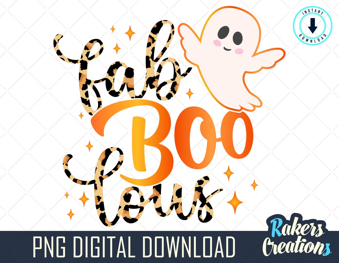 Fab Boo Lous Png, Halloween Png, Ghost Png, Halloween Shirt, Boo Png ...