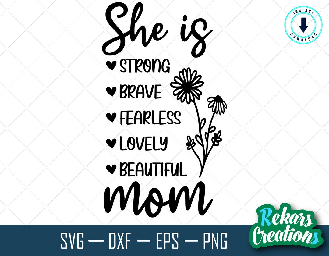 She is Mom SVG, Mother SVG, Blessed Mom Svg, Mom Shirt, Mom Life Svg ...