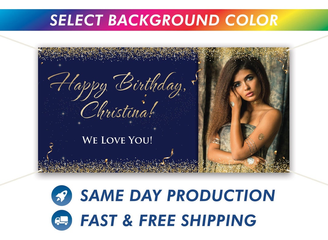 Happy Birthday Custom Personalized Banner With Photo Select Background ...
